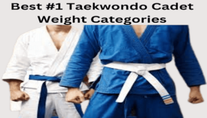 The Weight Classes in The Taekwondo Cadet Weight Categories.